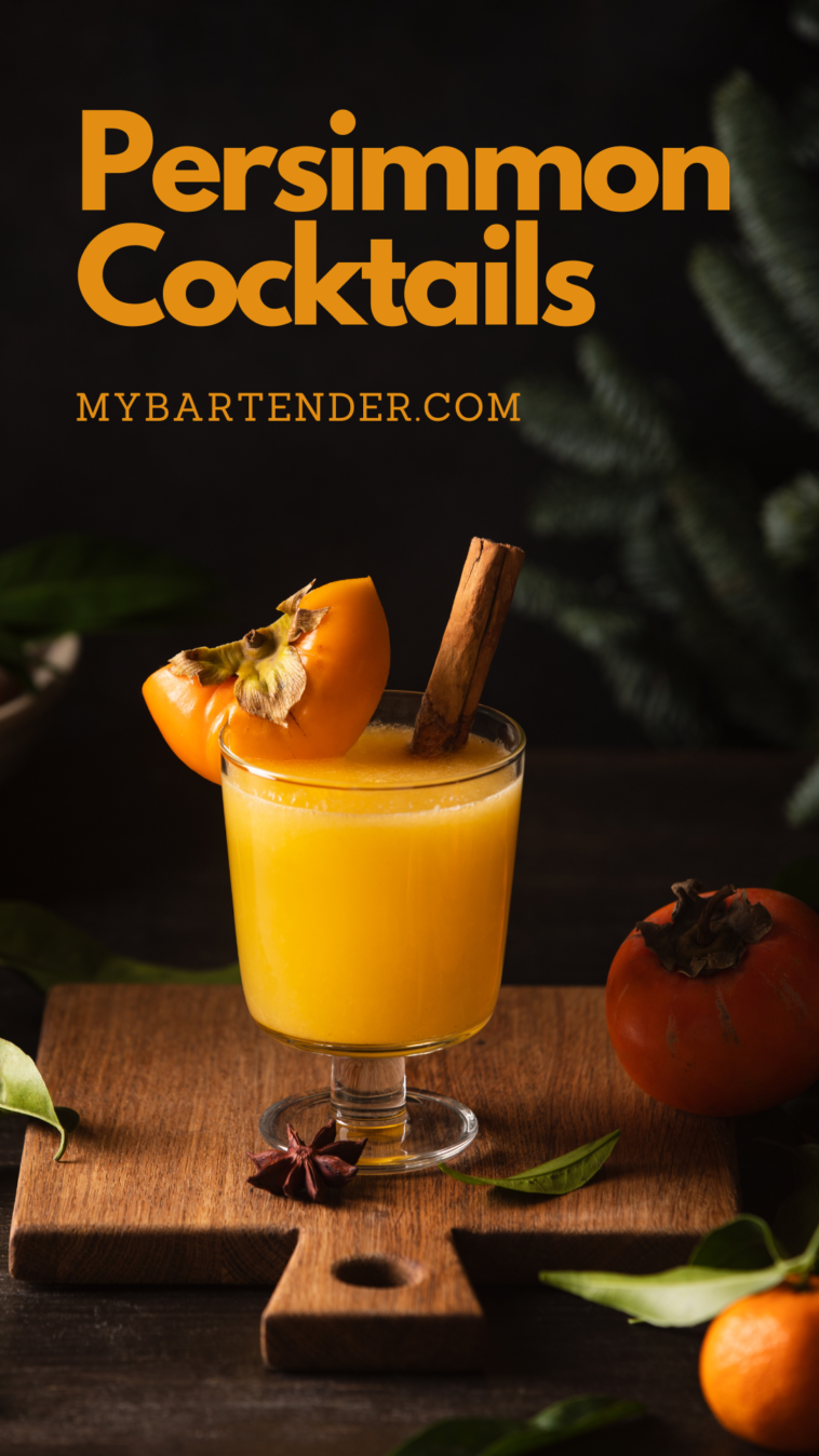 7 Easy Persimmon Cocktails: Fresh Flavors for Your Home Bar