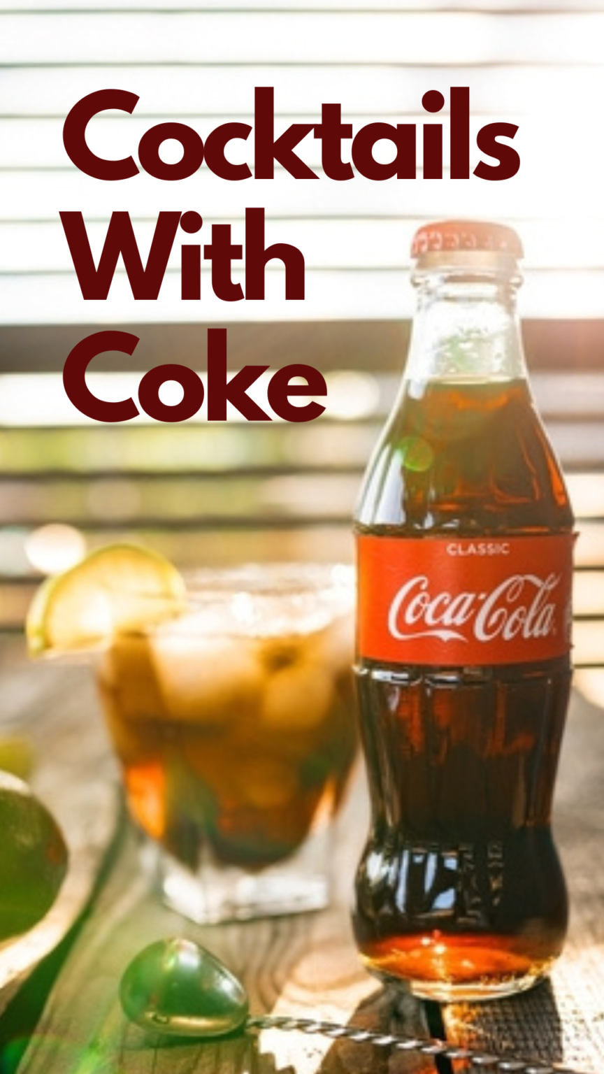 12 Best Coke Cocktails to Drink - MyBartender