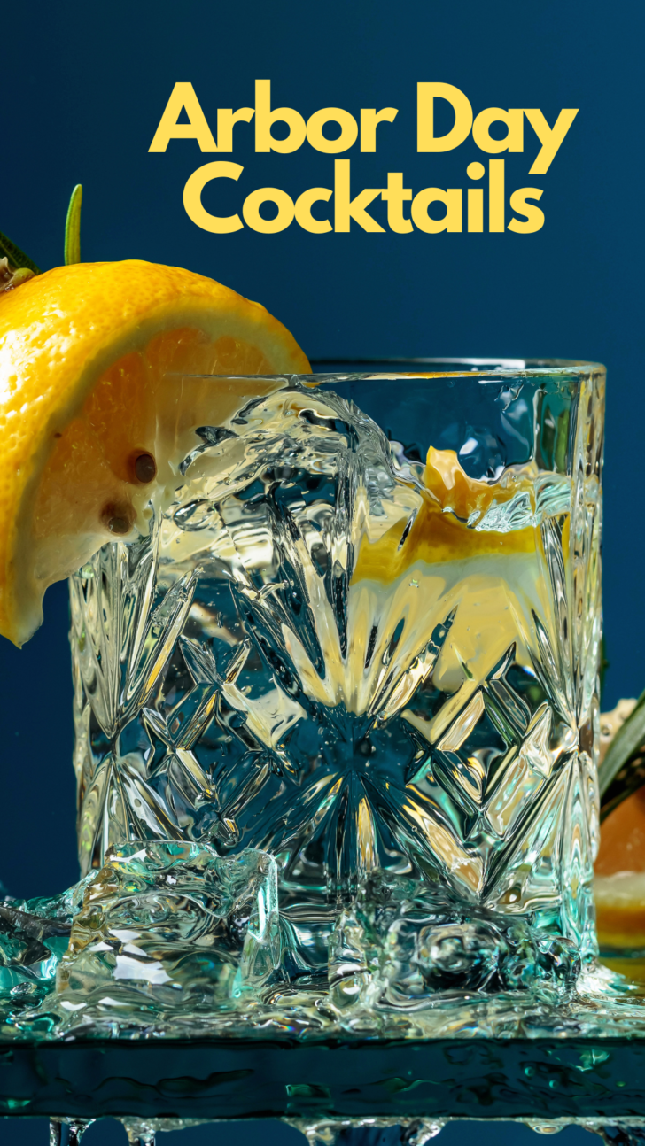 8 Best Arbor Day Cocktails