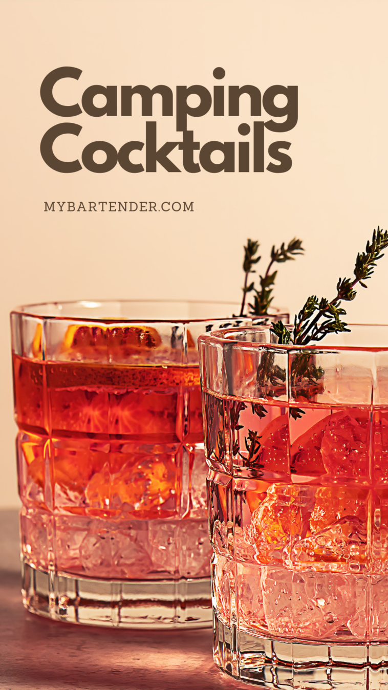12 Best Camping Cocktails to Drink - MyBartender
