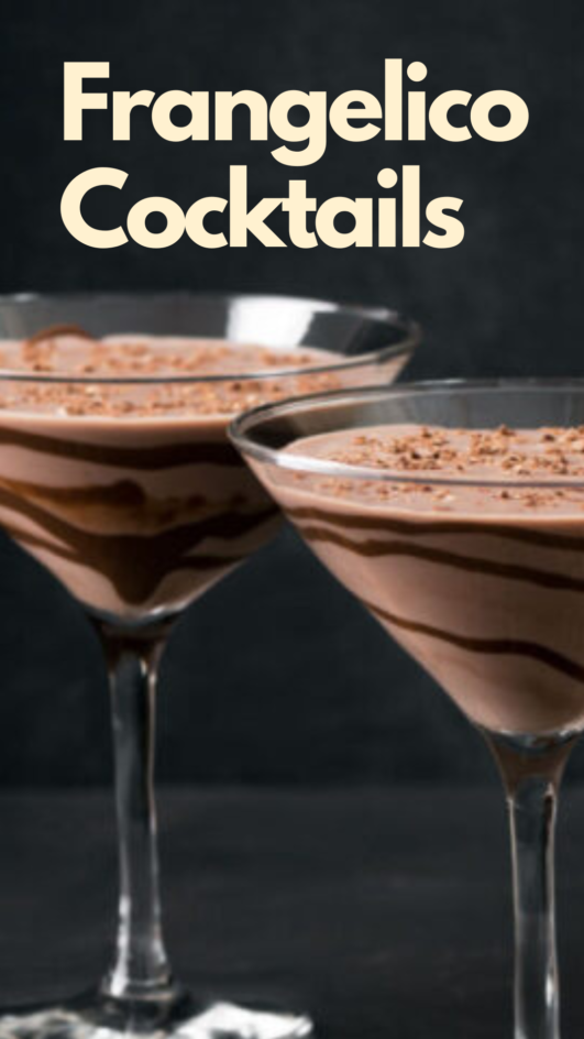 15 Best Frangelico Cocktails to Drink