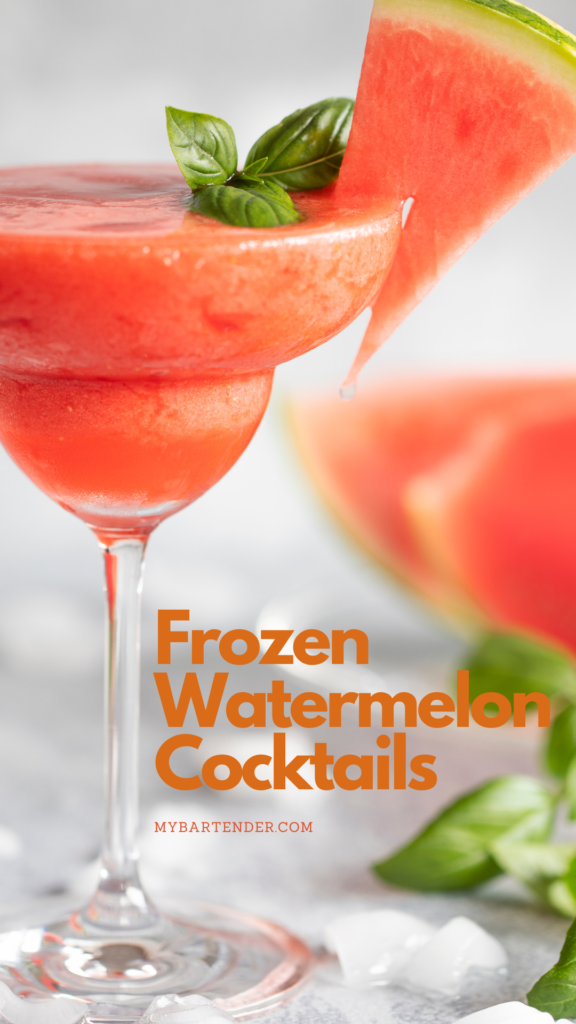 8 Best Frozen Watermelon Cocktails to Drink - MyBartender