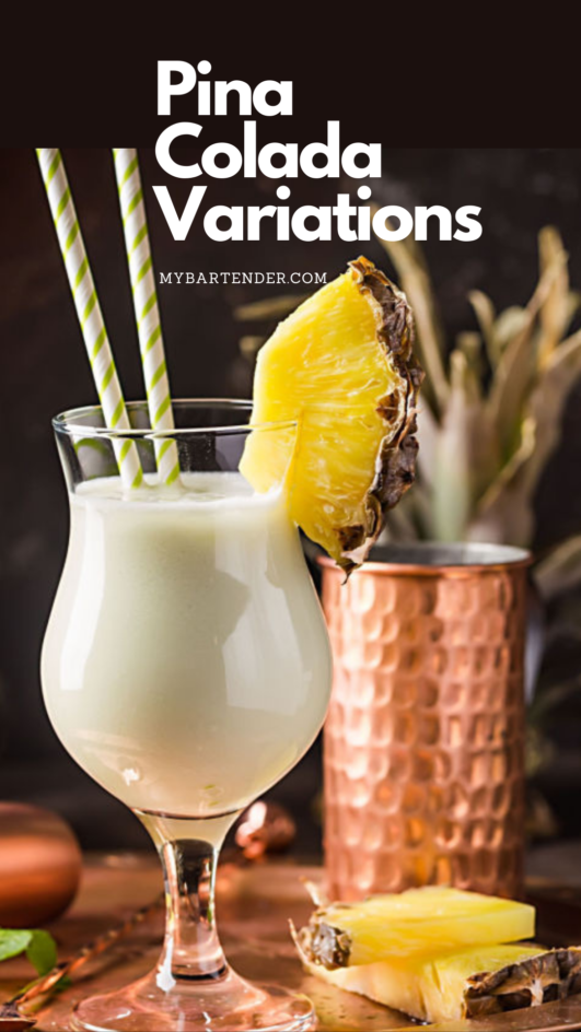 10 Best Pina Colada Variations - MyBartender