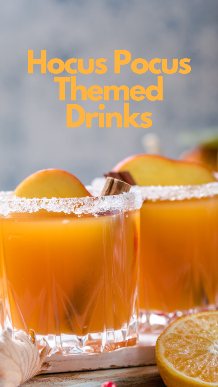 10 Best Hocus Pocus Themed Drinks