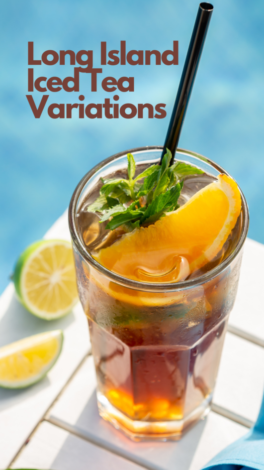 8 Best Long Island Iced Tea Variations to Try