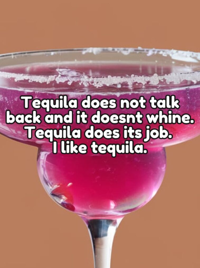 100 Tequila Quotes and Memes
